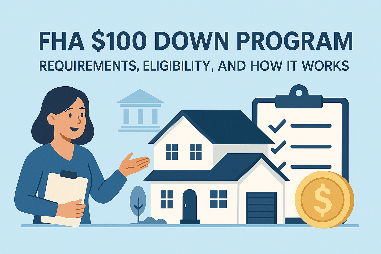 FHA $100 Down Program: Requirements, Eligibility, and How It Works
